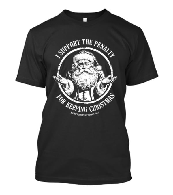 I Support The Penalty Santa Claus Massachusetts Christmas T-Shirt