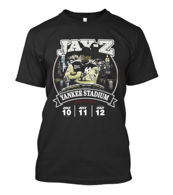 Jay Z Yankee Stadium Bronx New York July 10 11 12 2026 T-Shirt