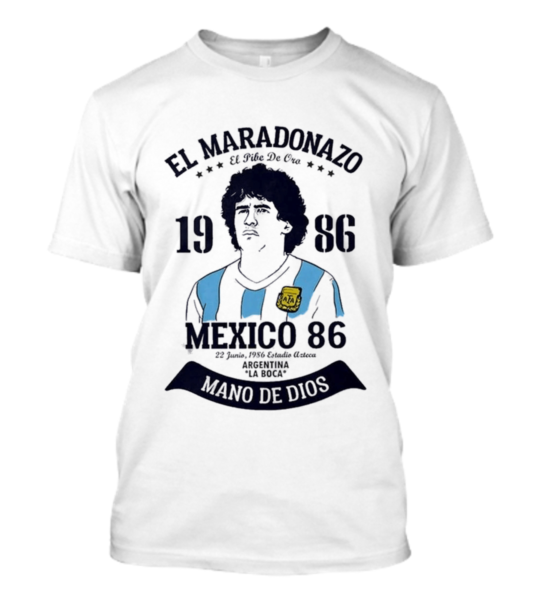 El Maradonazo El Pibe De Oro 1986 Argentina Mano De Dios Mexico 86 T-Shirt