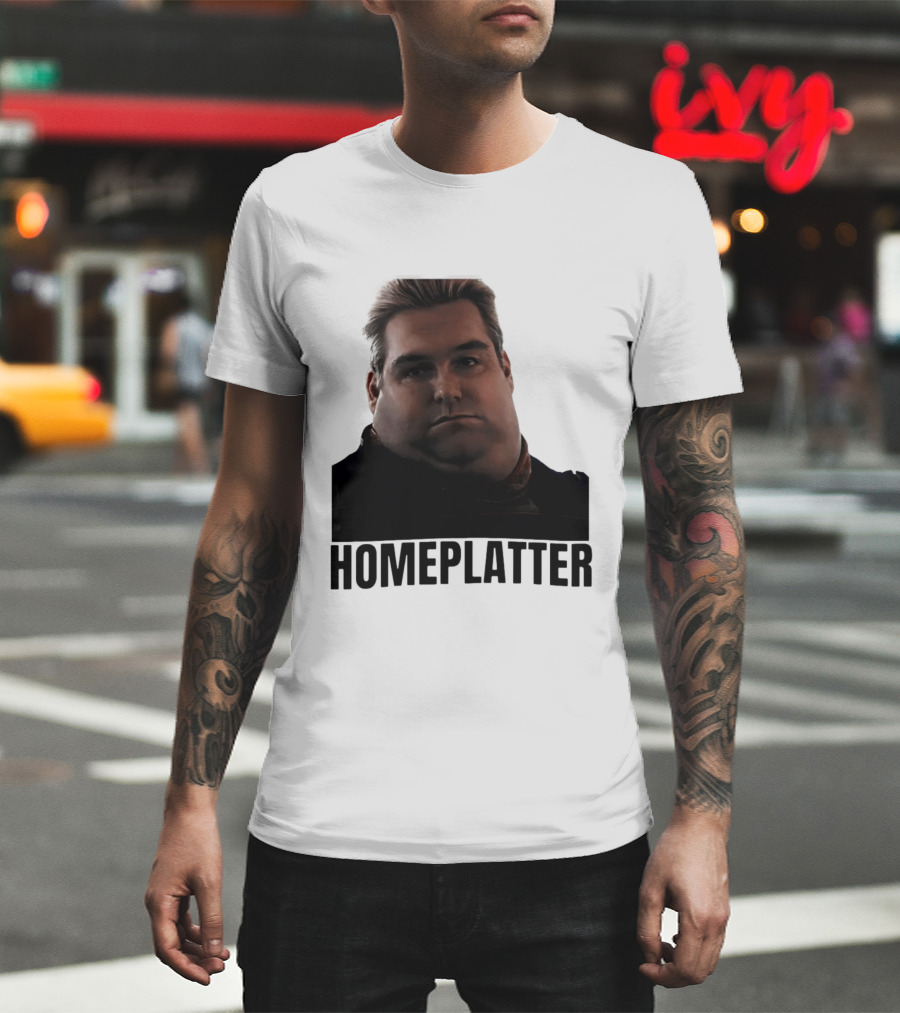 Homelatter Antony Starr Meme The Boys Homelander T-Shirt