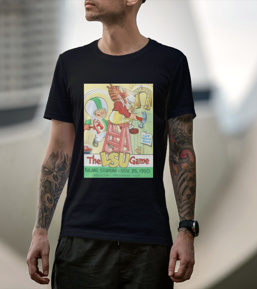 1960 The LSU Game Tulane Stadium Souvenir Program Tiger Dressing Room November 26 T-Shirt