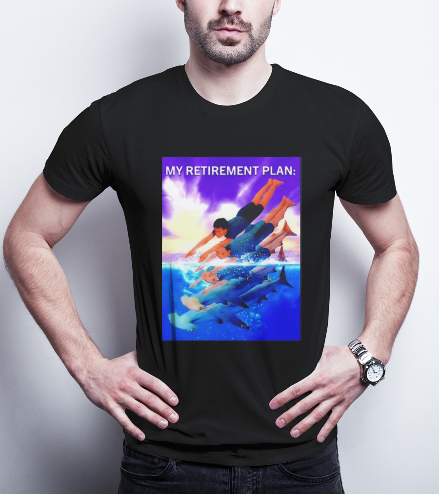 My Retirement Plan Hammerhead Shark Swimming Diving Adventure T-Shirt