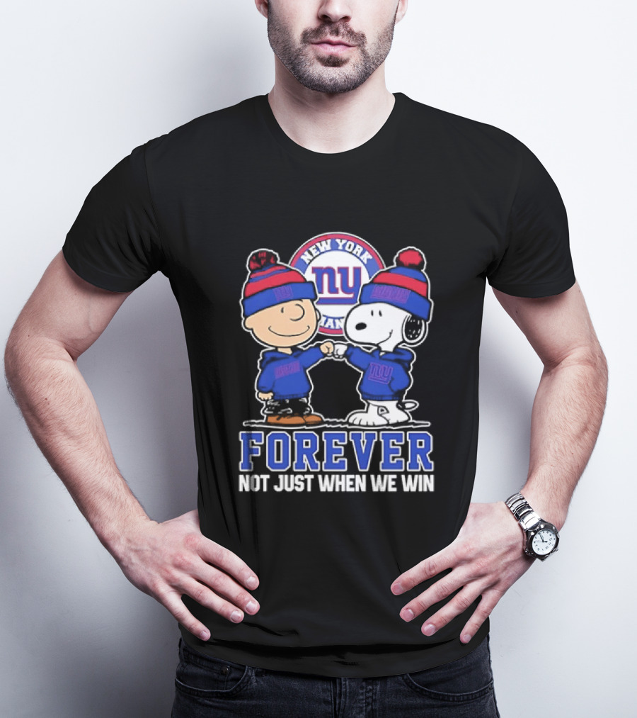 Peanuts Gang Forever New York Giants Not Just When We Win T-Shirt