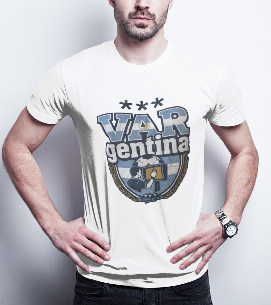 VAR Gentina Football Is Fixed Soccer Crest T-Shirt