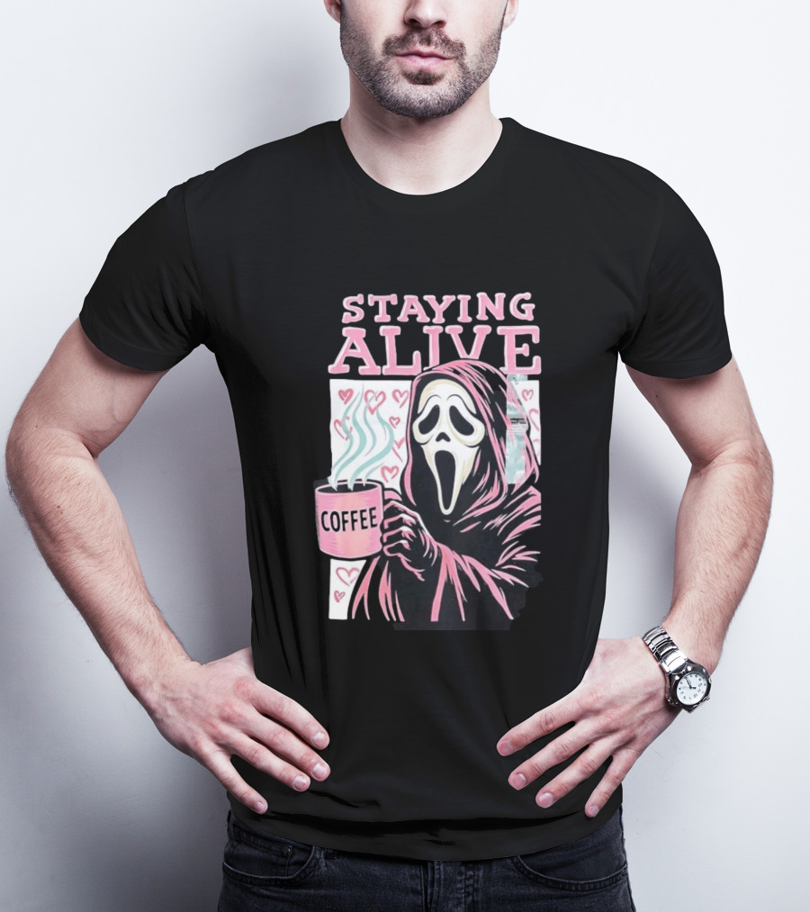 Staying Alive Ghostface Coffee T-Shirt