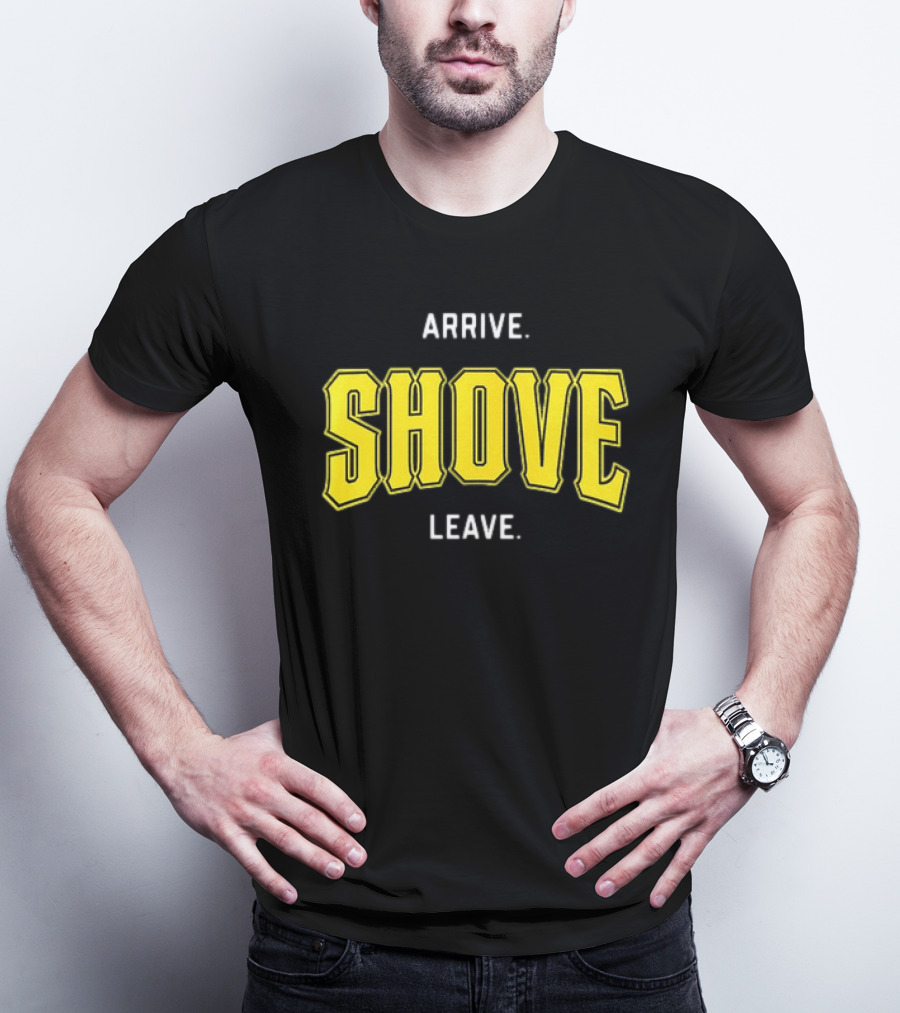 Pittsburgh Pirates Paul Skenes Arrive Shove Leave T-Shirt