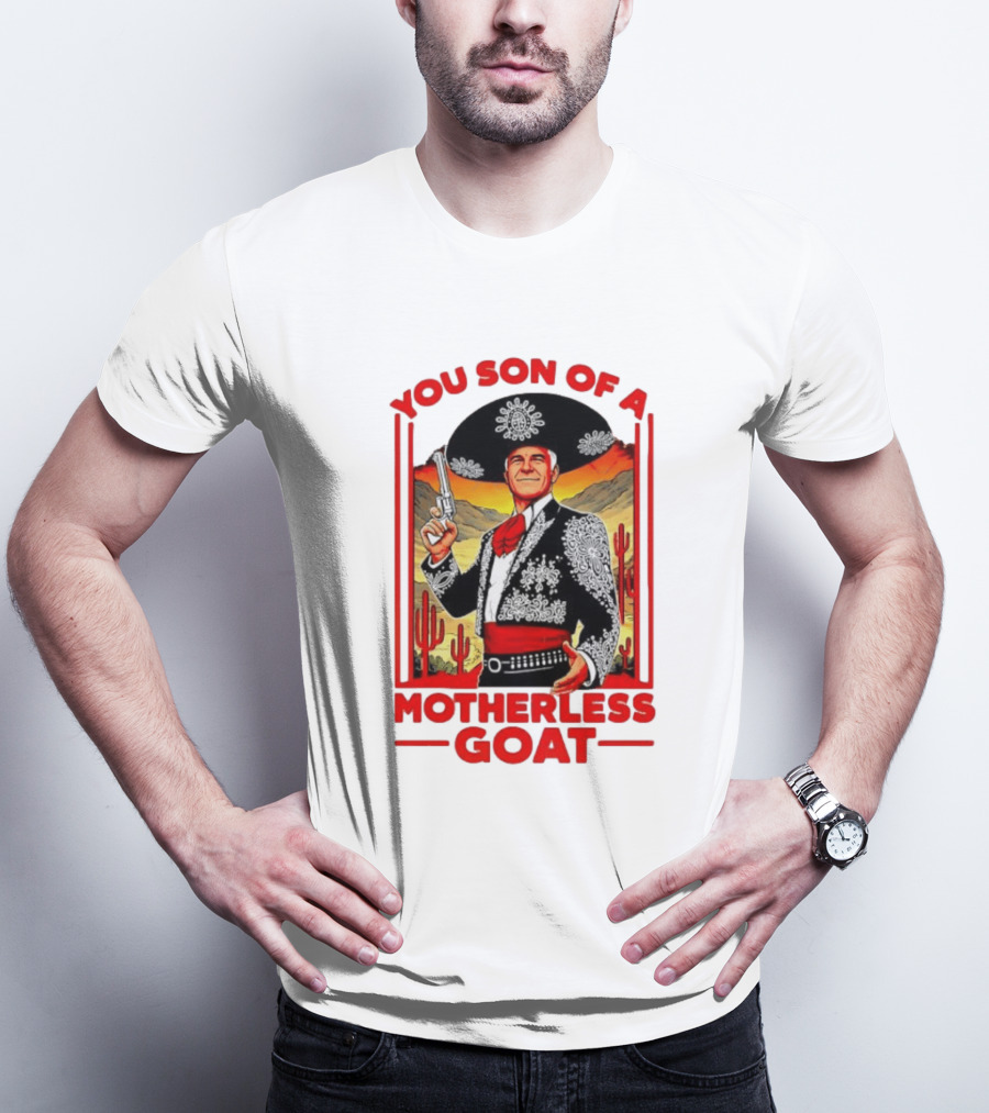 You Son Of A Motherless Goat Mariachi Desert Scene T-Shirt