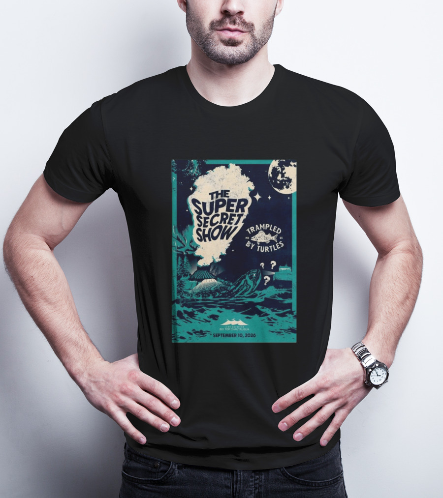 The Super Secret Show Trampled By Turtles Big Top Chautauqua Bayfield WI September 10 2026 T-Shirt