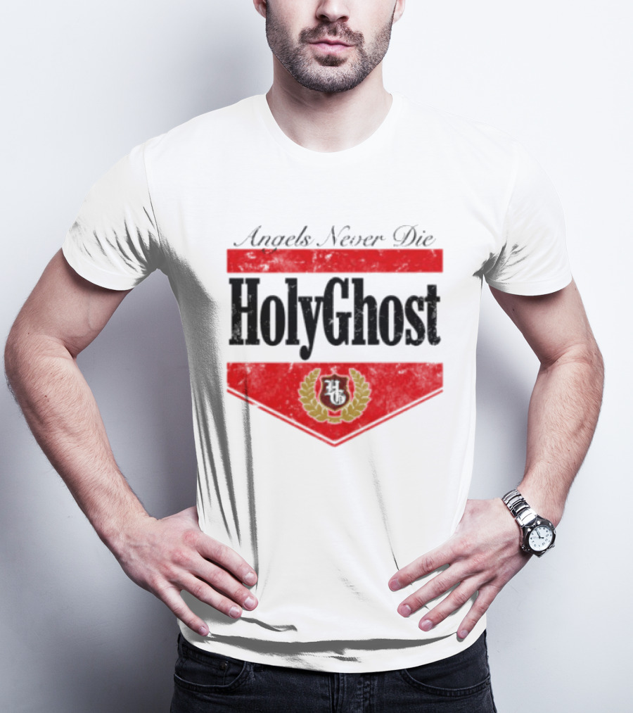 Angels Never Die HolyGhost Legacy White Holy Ghost Store T-Shirt