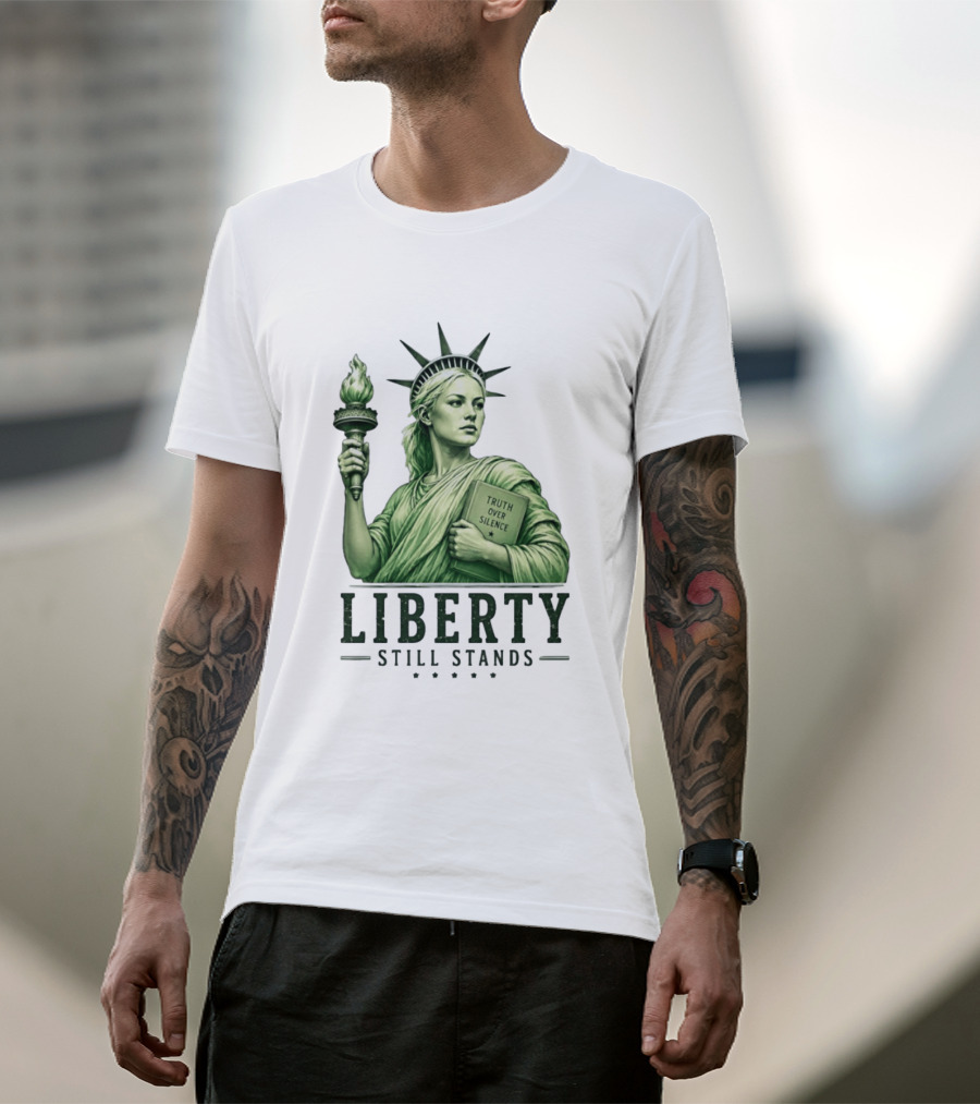 Sophie Cunningham Liberty Truth Over Silence Statue Still Stands T-Shirt