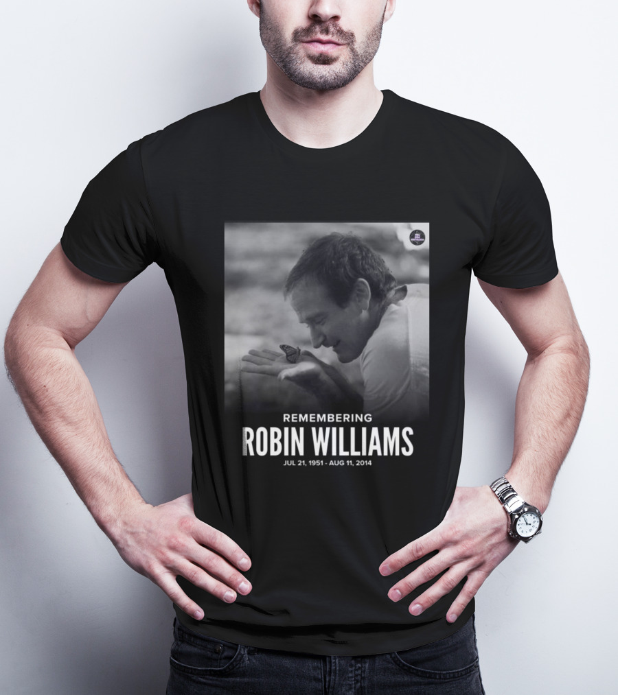 Robin Williams Remembering Jul 21 1951 Aug 11 2014 T-Shirt