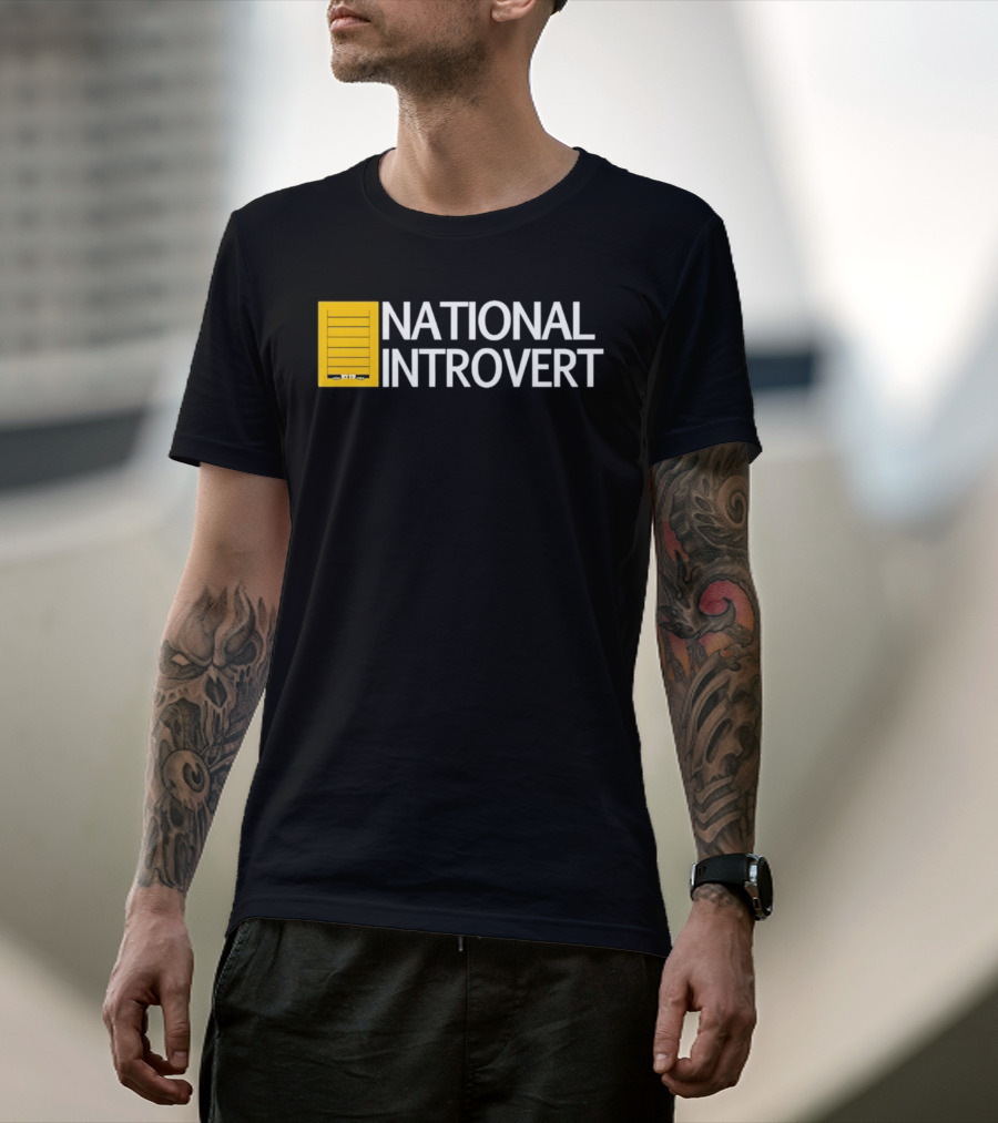 National Introvert Social Anxiety Humor T-Shirt
