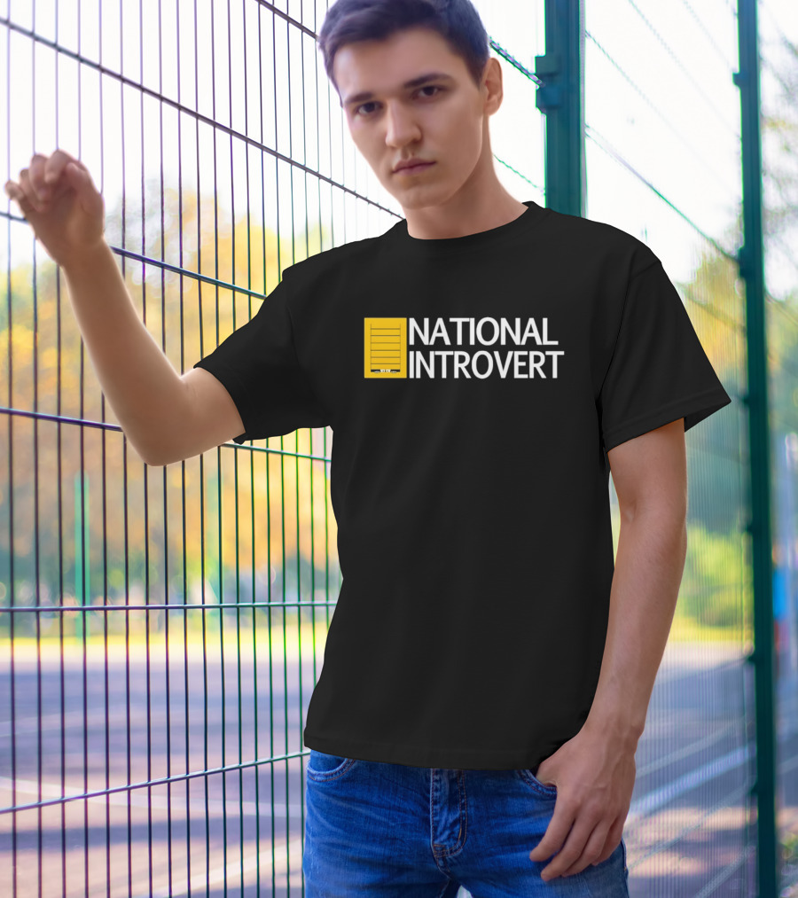 National Introvert Social Anxiety Humor T-Shirt