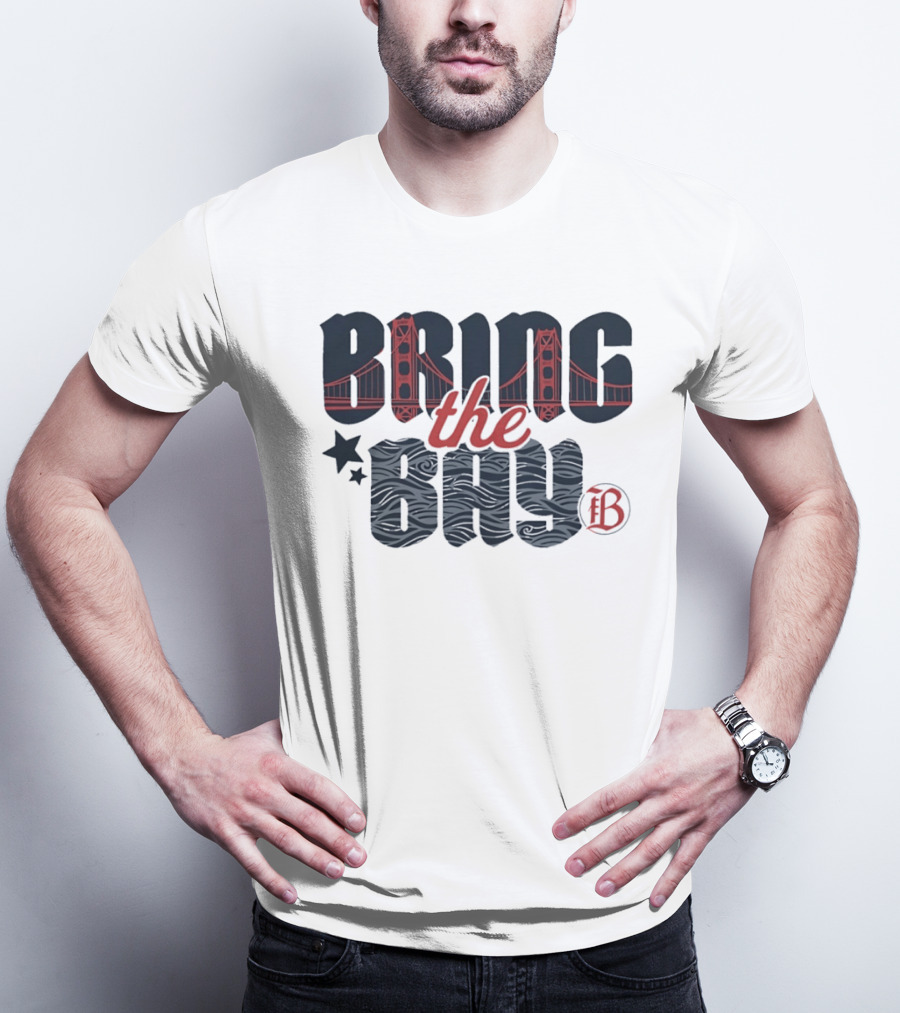 Bring The Bay San Francisco Golden Gate Bridge Stars T-Shirt