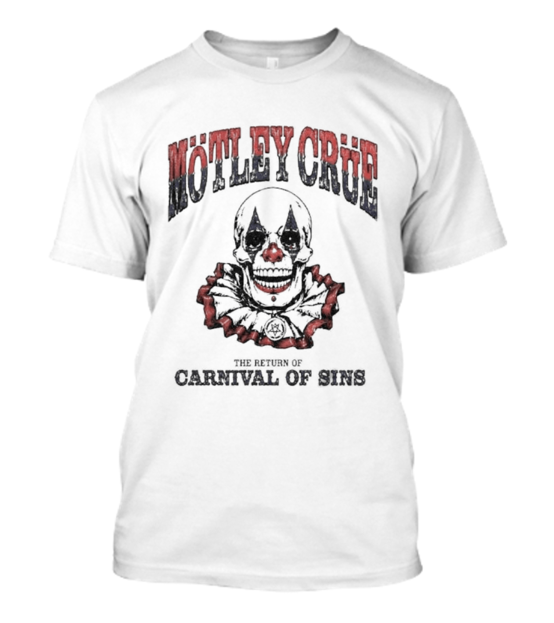 Mötley Crüe Carnival Of Sins The Return Of The Death Clown Tour 2026 With Dates Back T-Shirt