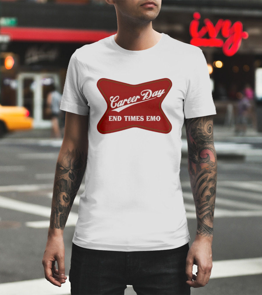 Career Day End Times Emo Runnin Out Of Things To Quit T-Shirt