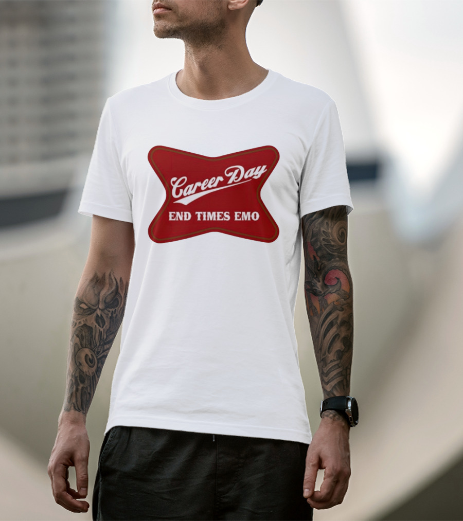 Career Day End Times Emo Runnin Out Of Things To Quit T-Shirt