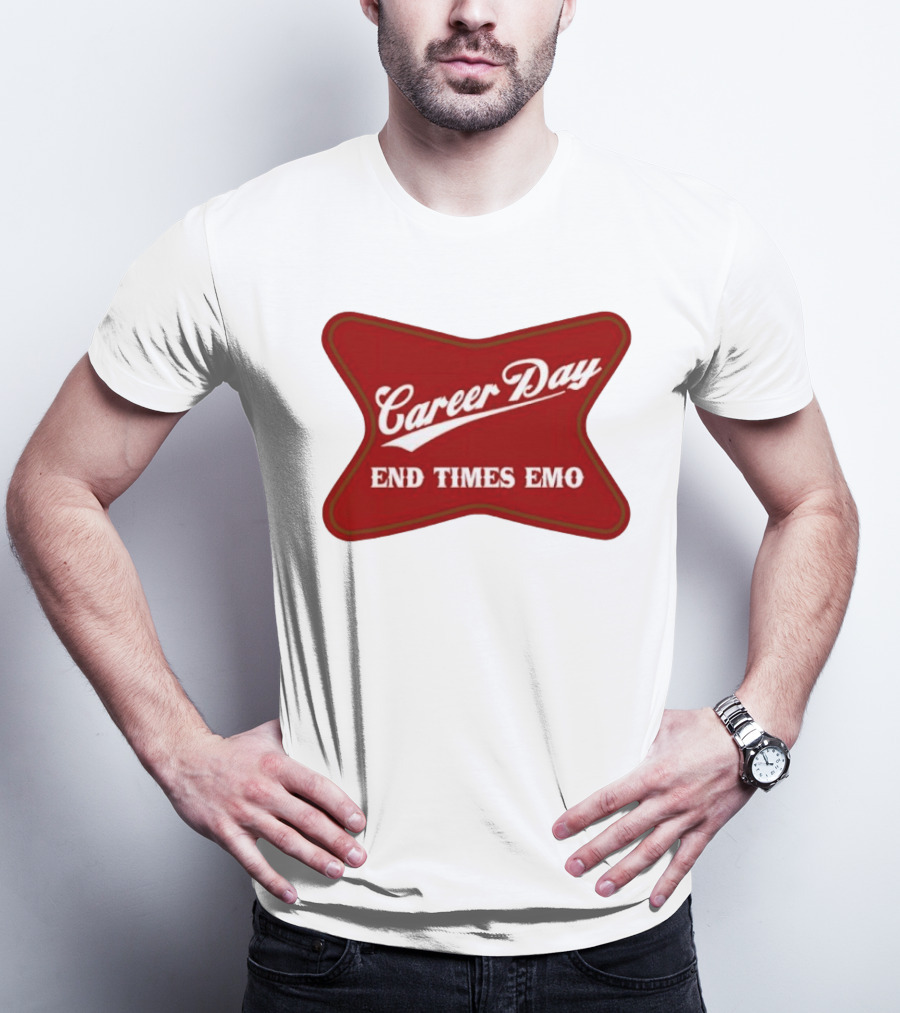Career Day End Times Emo Runnin Out Of Things To Quit T-Shirt