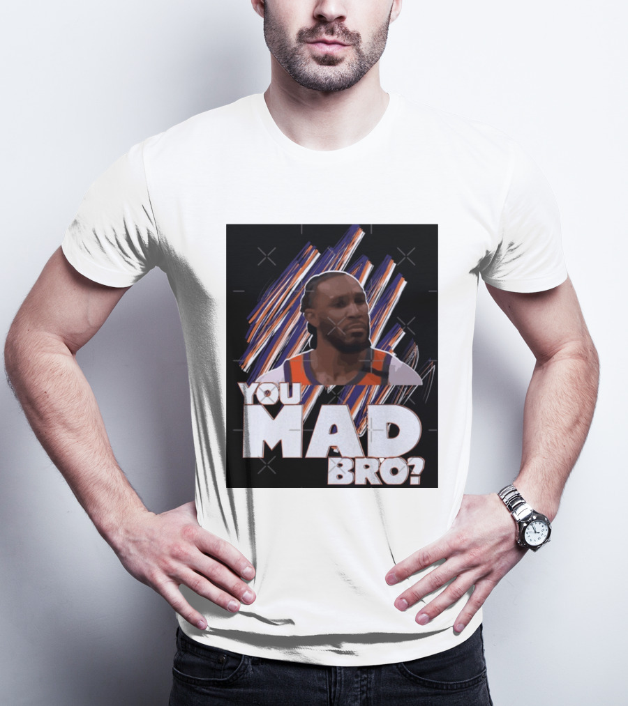 Jae Crowder You Mad Bro Meme Phoenix Suns Basketball Fan T-Shirt