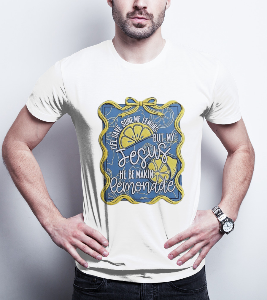 Life Gave Some Me Lemons But My Jesus He Be Makin Lemonade Lemons And Ribbon T-Shirt