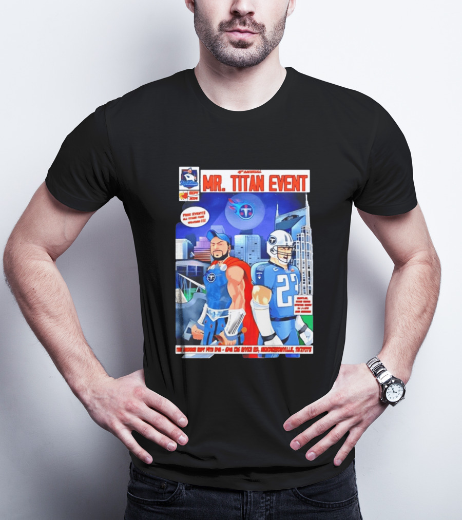 6th Annual Mr. Titan Event Sept 14 One 125 River Rd Hendersonville Tennessee T-Shirt