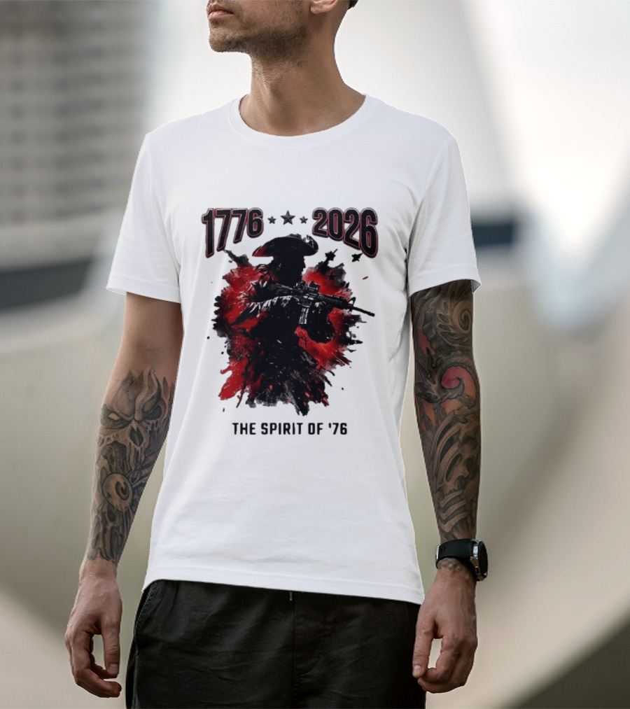 1776 2026 The Spirit Of '76 USA Patriotic Soldier T-Shirt
