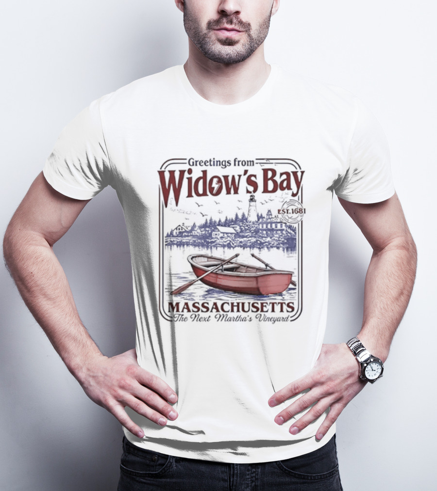 Greetings From Widow's Bay Massachusetts The Next Martha's Vineyard T-Shirt