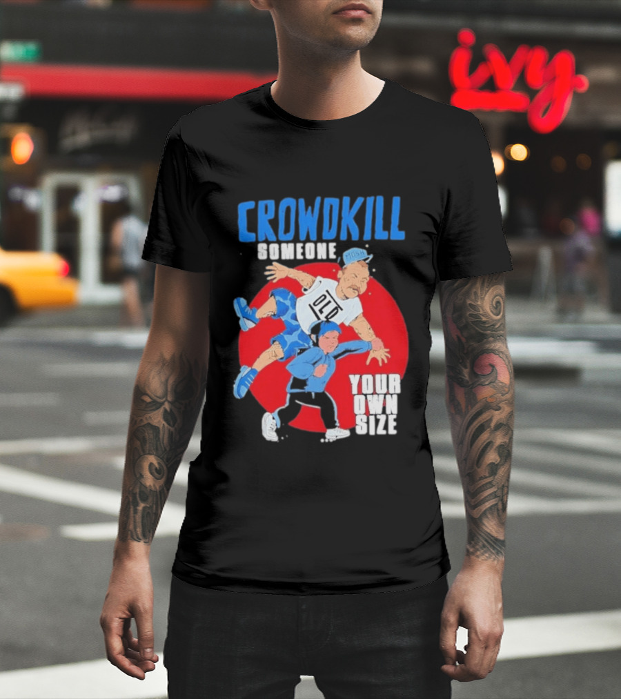 Crowdkill Someone Your Own Size Mosh Hardcore Old School Cartoon Fight T-Shirt