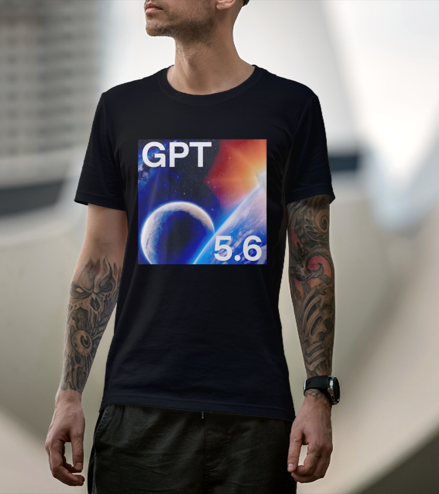 GPT 5.6 Space Planet Universe Cosmic Exploration T-Shirt