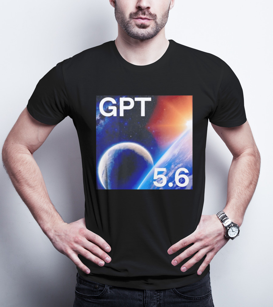 GPT 5.6 Space Planet Universe Cosmic Exploration T-Shirt