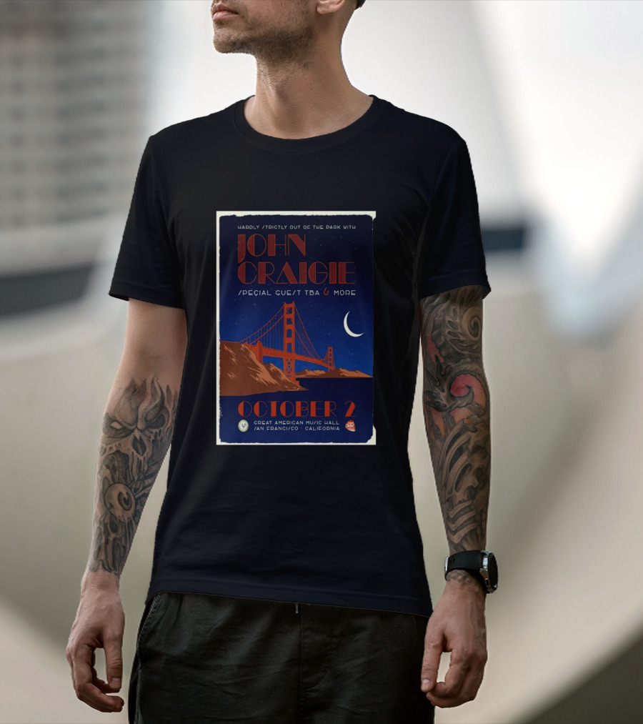 Hardly Strictly Out Of The Park With John Craigie Special Guest TBA San Francisco October 2 Great American Music Hall California T-Shirt