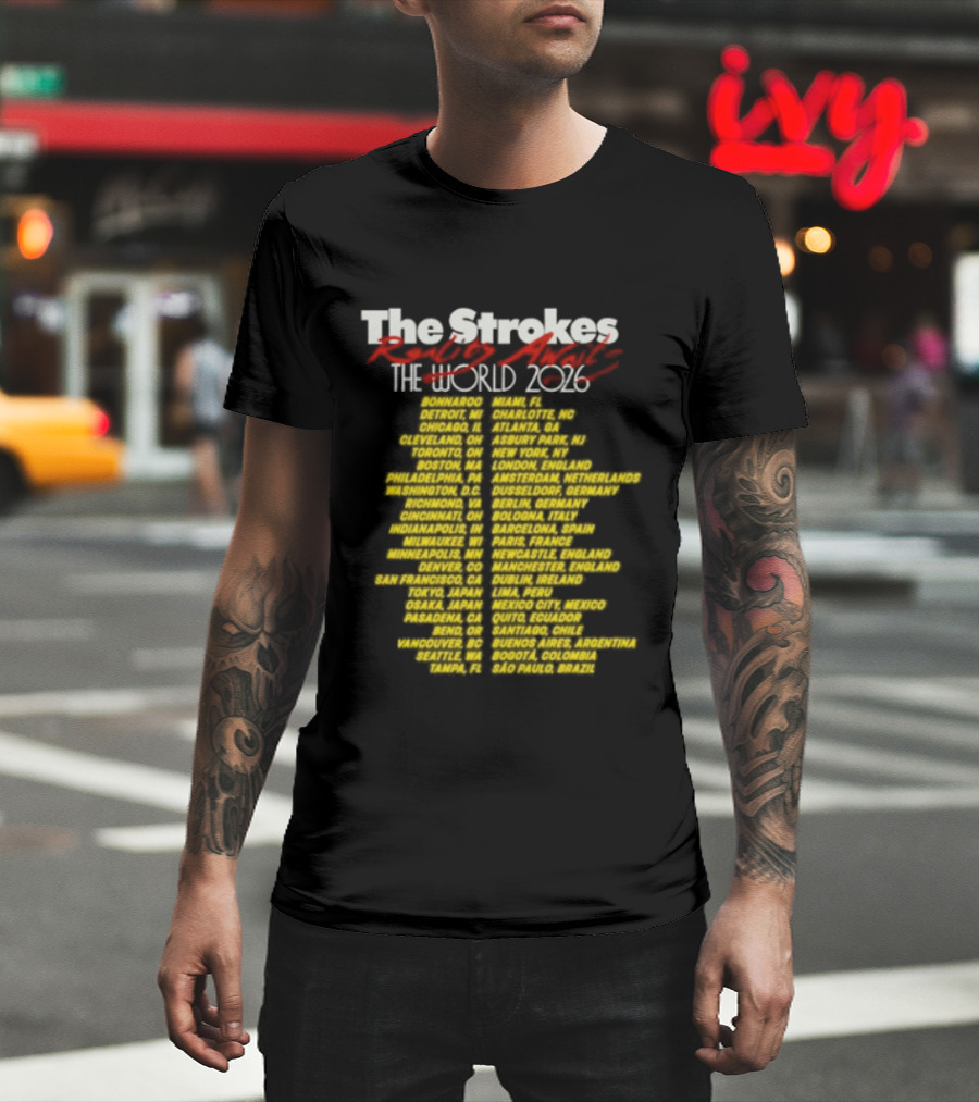The Strokes Reality Awaits The World Tour 2024 Cities List T-Shirt