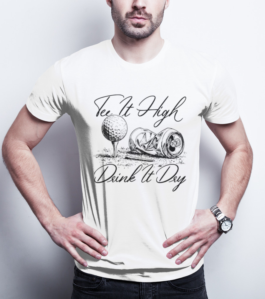 Tee It High Drink It Dry Golf Ball And Beer Can Combo T-Shirt