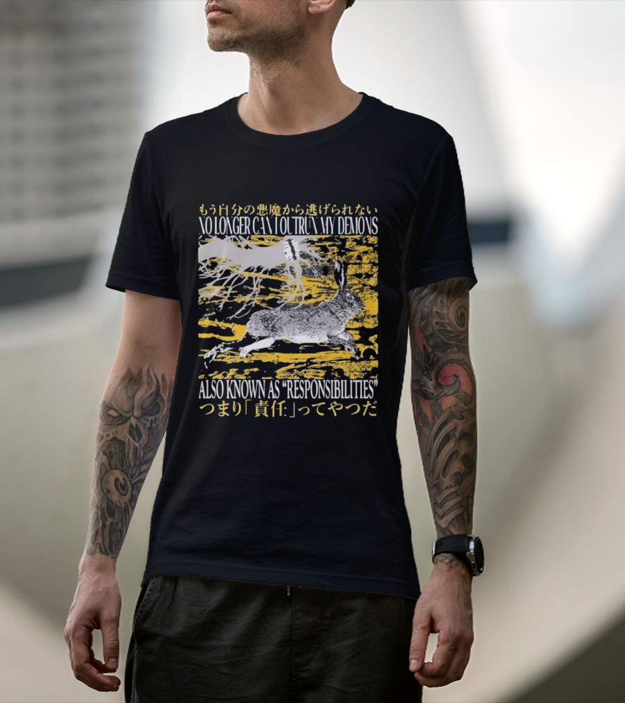 No Longer Can I Outrun My Demons Also Known As Responsibilities T-Shirt