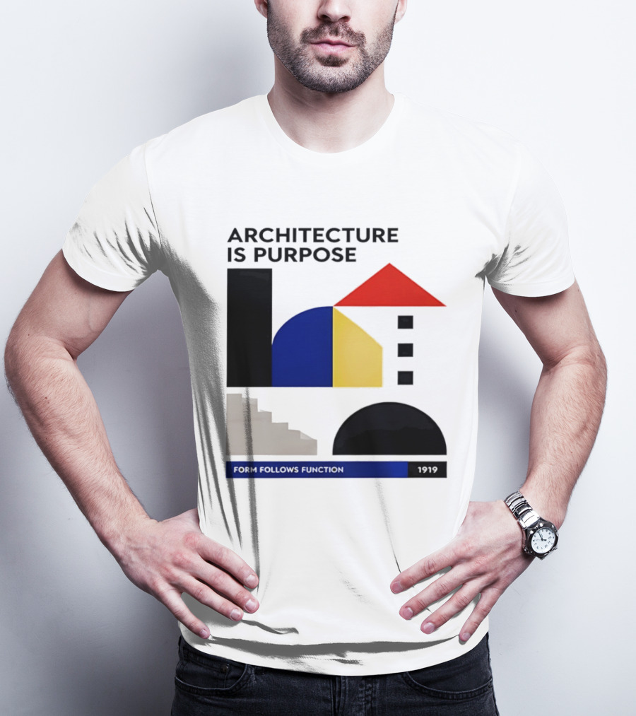 Architecture Is Purpose Form Follows Function 1919 Bauhaus Geometric Shapes T-Shirt