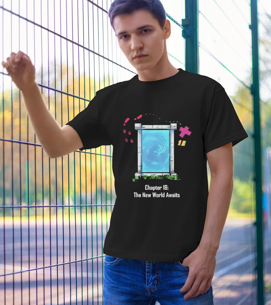 Chapter 18 The New World Awaits Portal Adventure T-Shirt