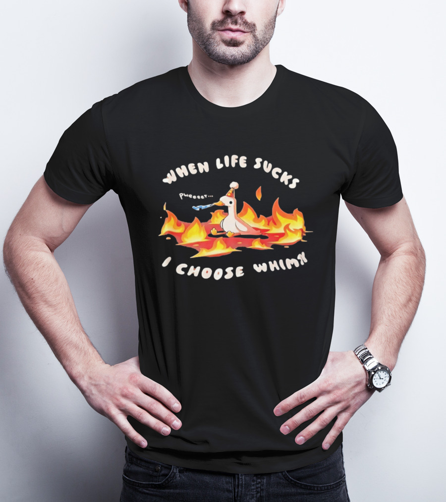When Life Sucks I Choose Whimsy Duck Party Hat Fire Peep Peep T-Shirt