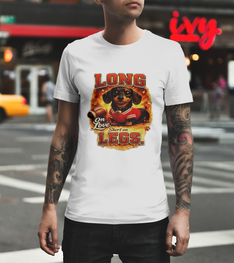 Dachshund Long On Love Short On Legs Football T-Shirt