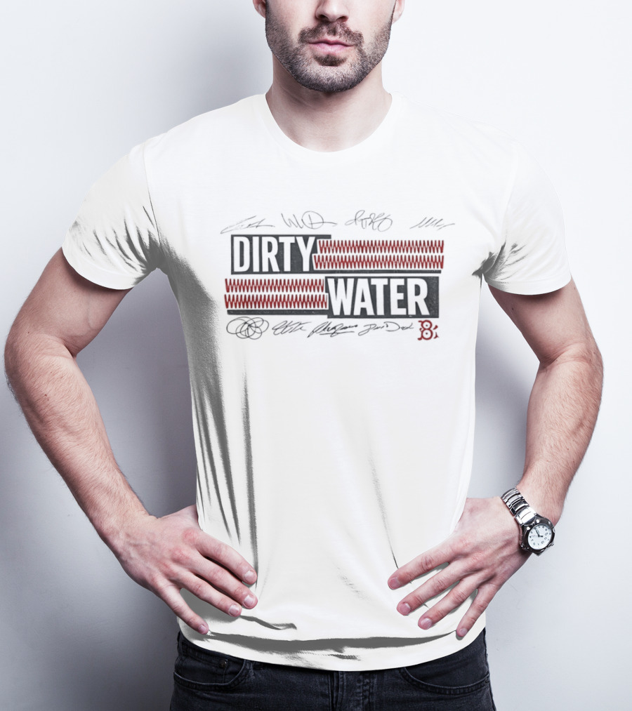 Dirty Water Boston Red Sox Fenway Park Autograph Baseball Stitching Red Sox Player Signatures T-Shirt