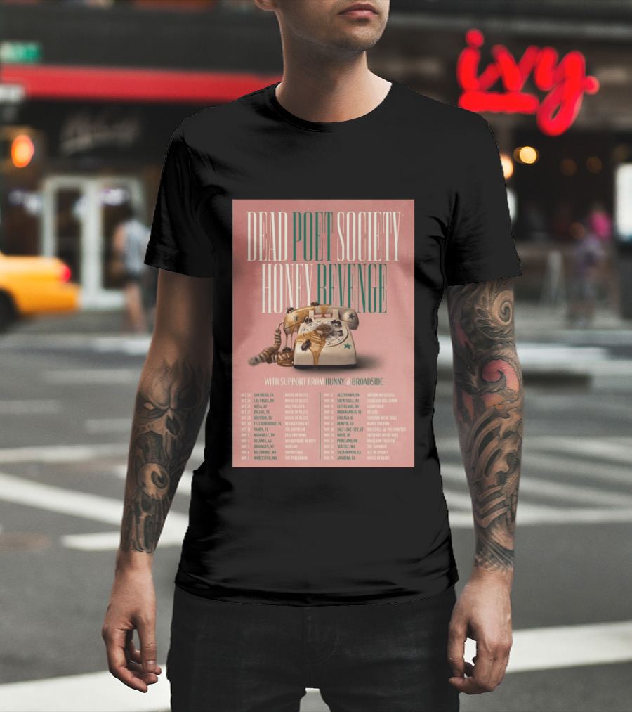 Dead Poet Society Honey Revenge 2026 USA Tour With Hunny And Broadside T-Shirt