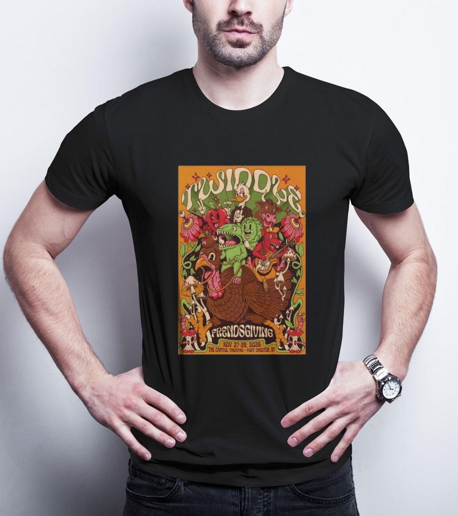 Twiddle Frendsgiving The Capitol Theatre Nov 27 29 2026 Port Chester NY T-Shirt