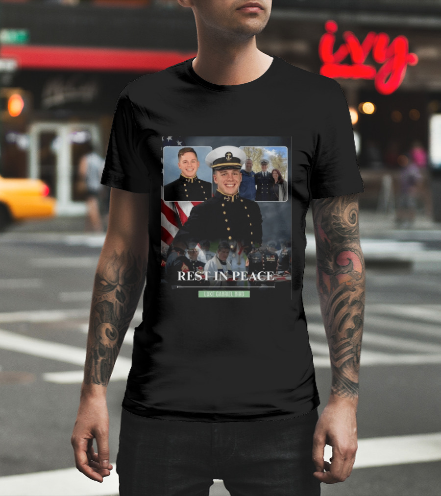 Rest In Peace Luke Gabriel Bird Midshipman Memorial T-Shirt