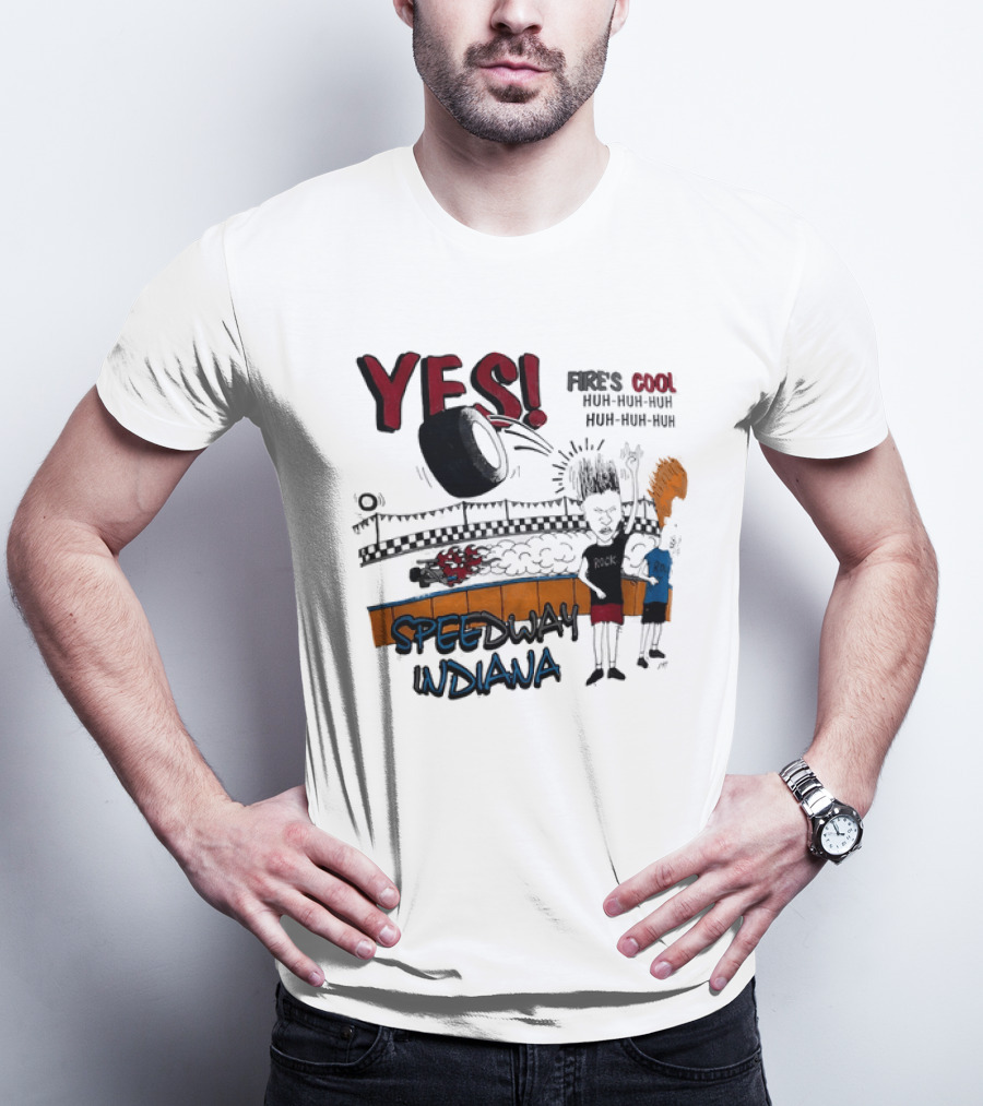 YES Beavis And Butt Head Speedway Indiana Fire's Cool Huh Huh Huh T-Shirt