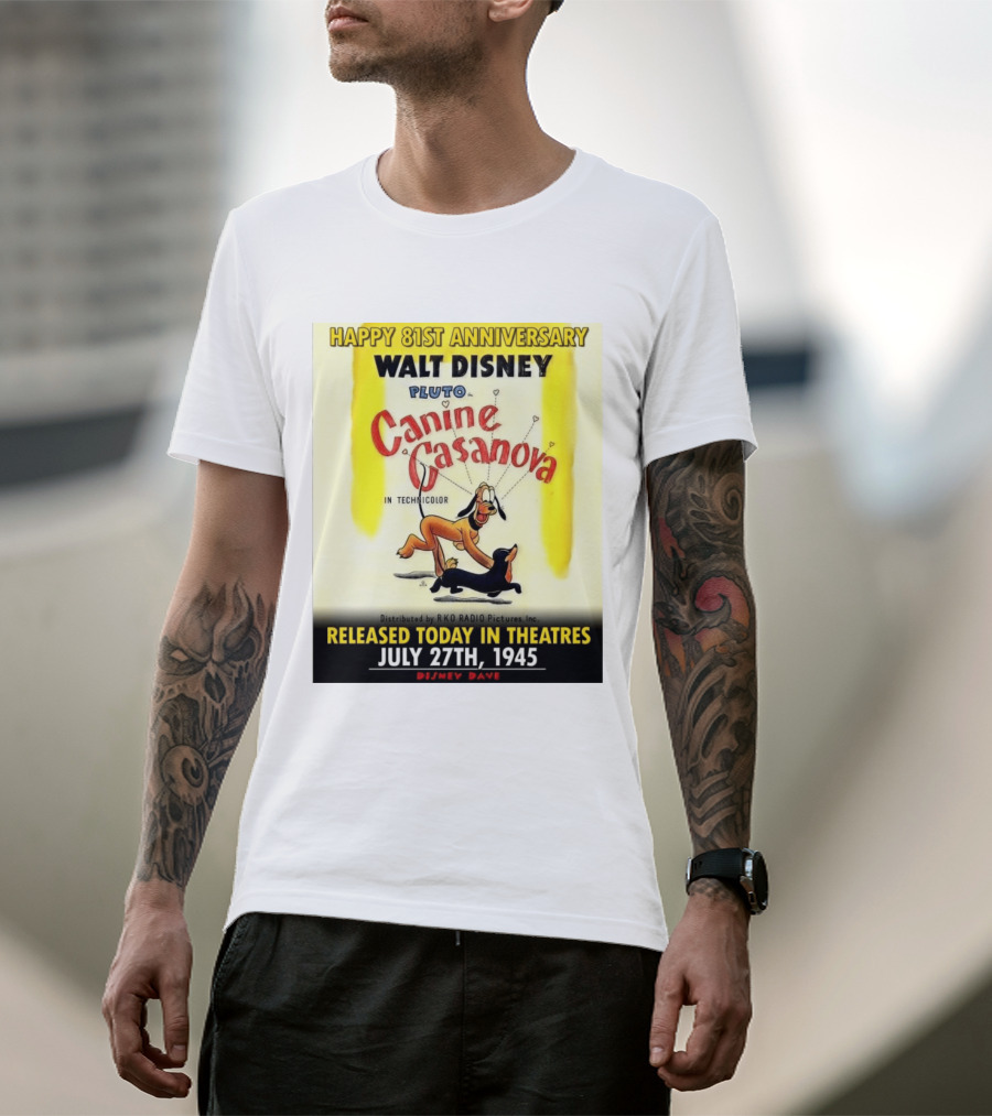 Walt Disney Pluto Canine Casanova 81st Anniversary Released July 27th 1945 T-Shirt