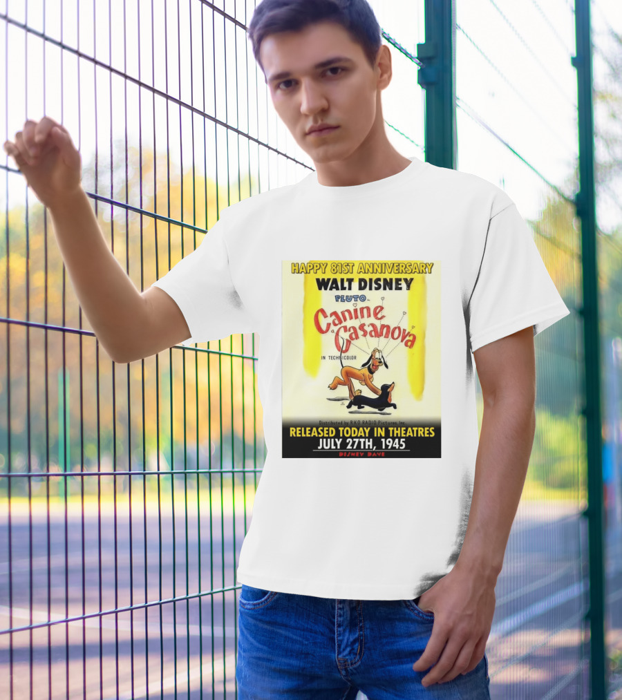 Walt Disney Pluto Canine Casanova 81st Anniversary Released July 27th 1945 T-Shirt