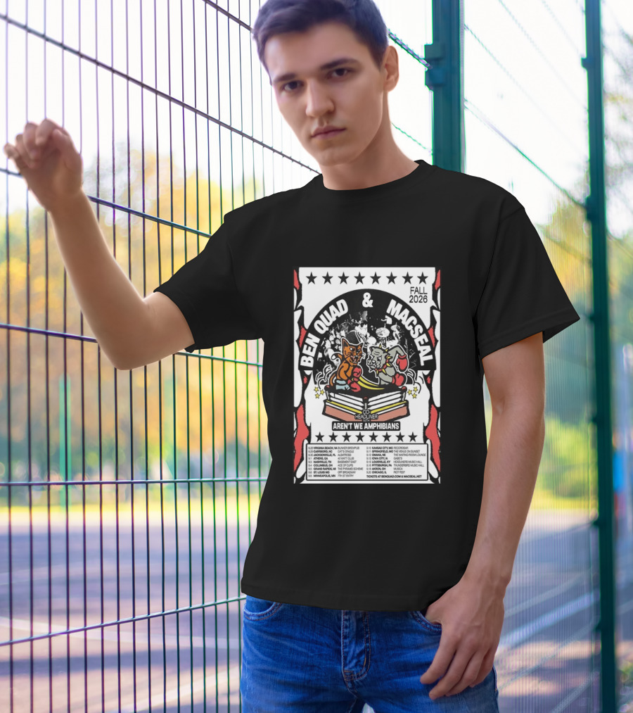 Ben Quad And Macseal Fall 2026 Tour Aren't We Amphibians Co Headliner T-Shirt