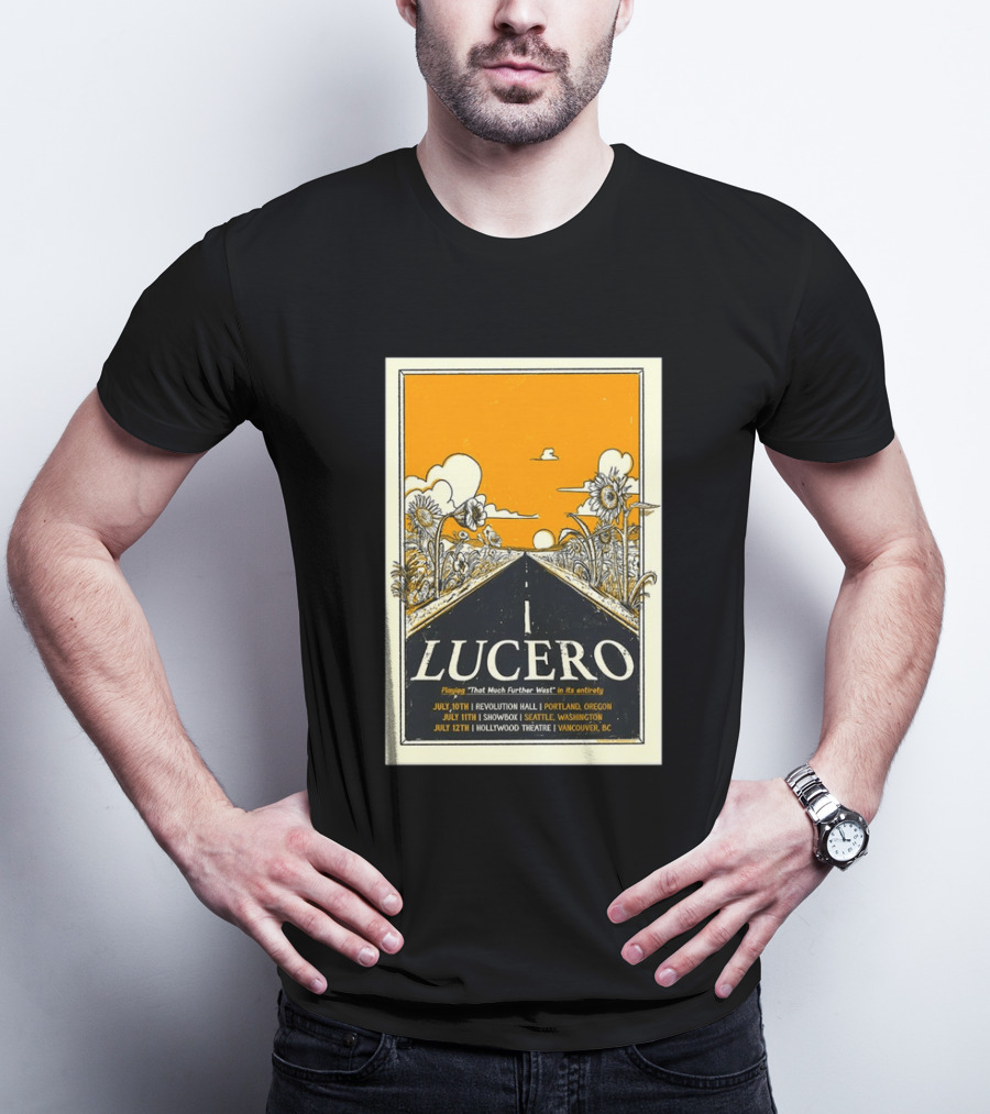 Lucero Playing That Much Further West Portland Seattle Vancouver July 2026 Tour T-Shirt