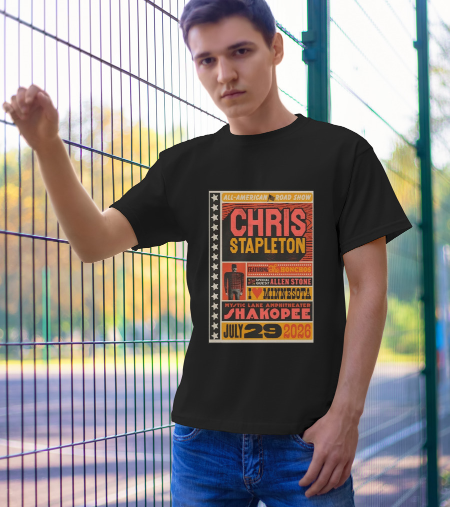 All American Road Show Chris Stapleton Featuring The Honchos Allen Stone Mystic Lake Amphitheater Shakopee July 29 2026 I Love Minnesota T-Shirt