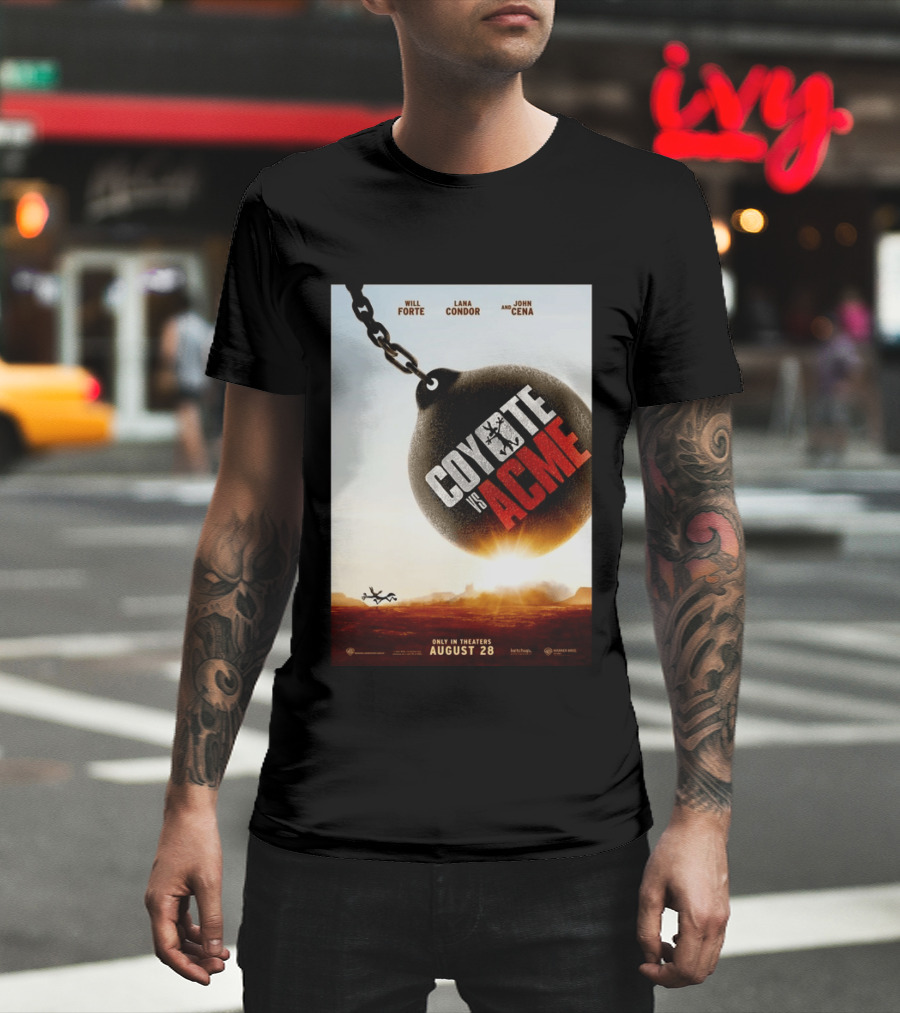 Coyote Vs. Acme In Theaters August 28 Will Forte Lana Condor John Cena Warner Bros Wile E. Coyote T-Shirt