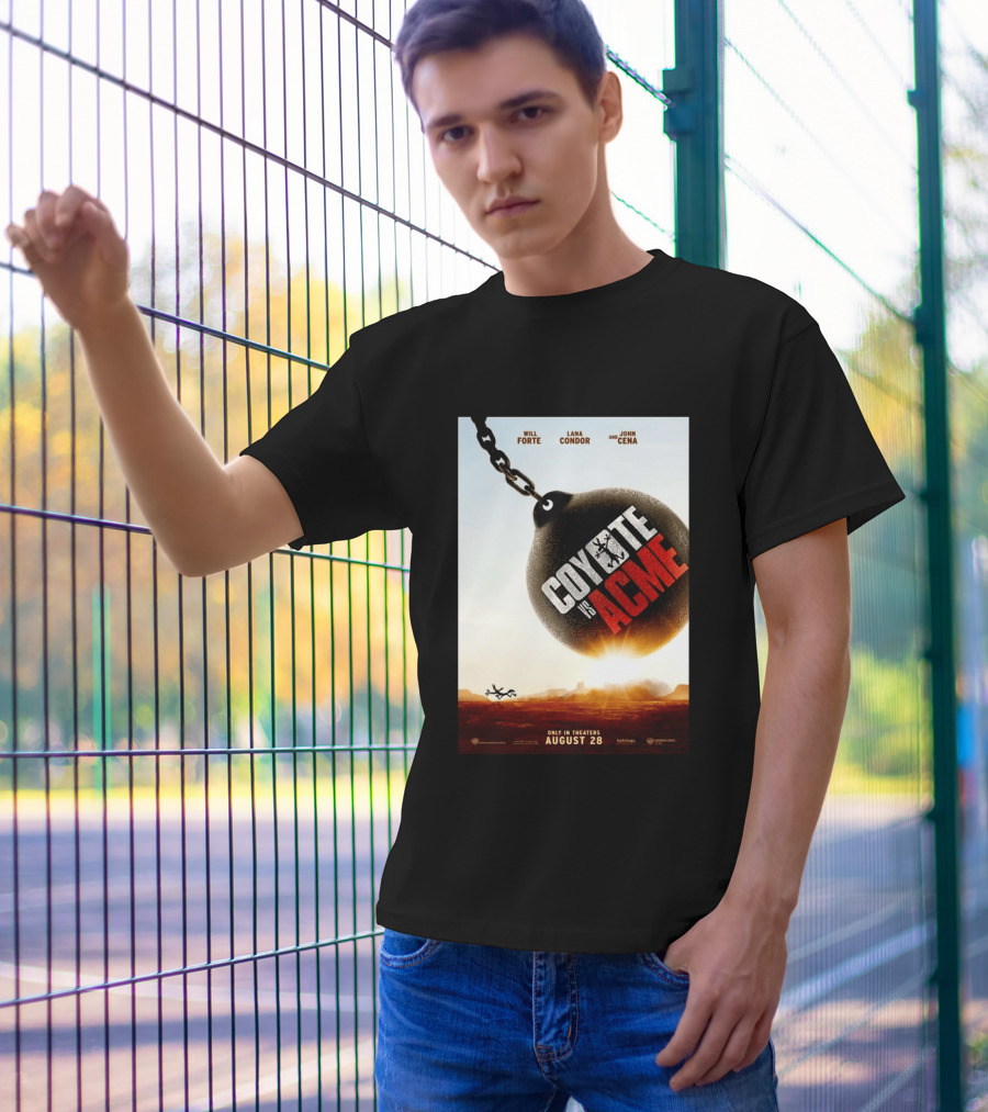 Coyote Vs. Acme In Theaters August 28 Will Forte Lana Condor John Cena Warner Bros Wile E. Coyote T-Shirt